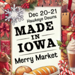 Made In Iowa Merry Market – Dec 20-21, 2025 - Made in Iowa